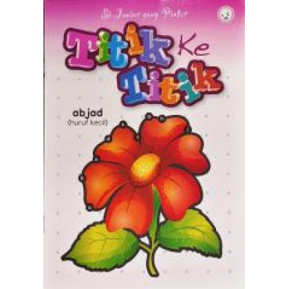 TITIK KE TITIK - abjad (huruf kecil)